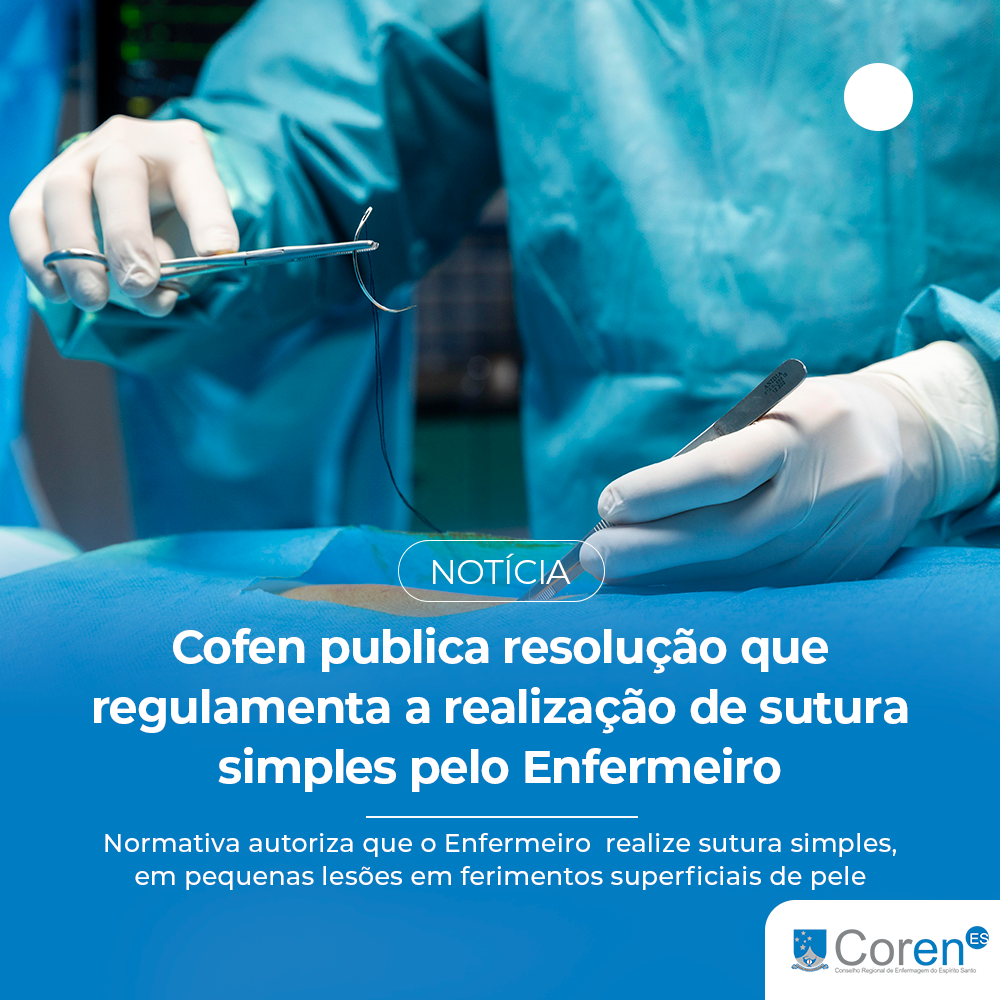 Cofen publica resolução que regulamenta a realização de sutura simples ... Cofen publica resolução que regulamenta a realização de sutura simples ...